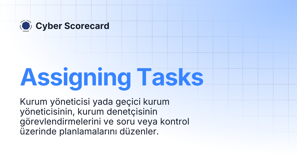 Assigning Tasks | Cyber Scorecard
